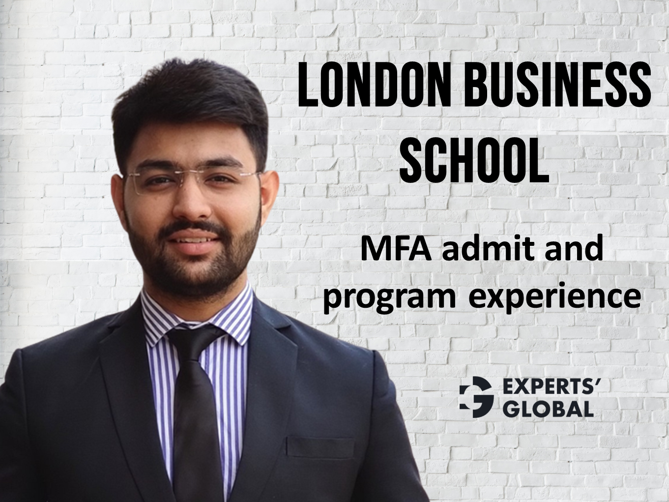 MFA from London Business School with scholarship | Deepak’s story! - Blog